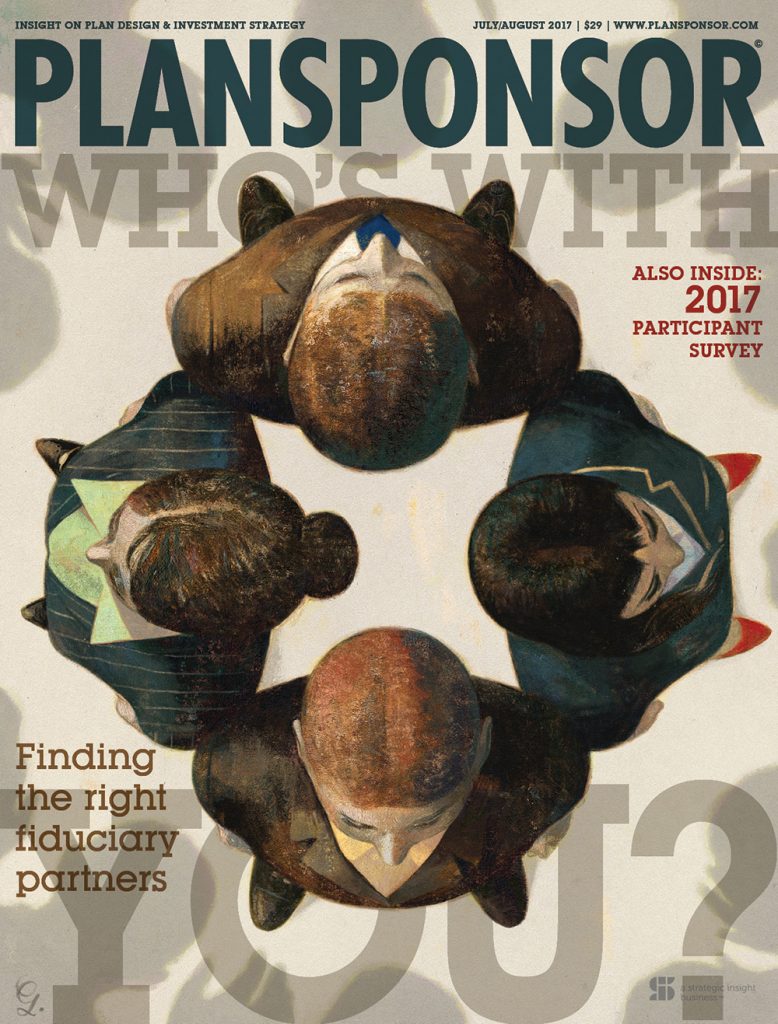 PLANSPONSOR July-August 2017 | PLANSPONSOR